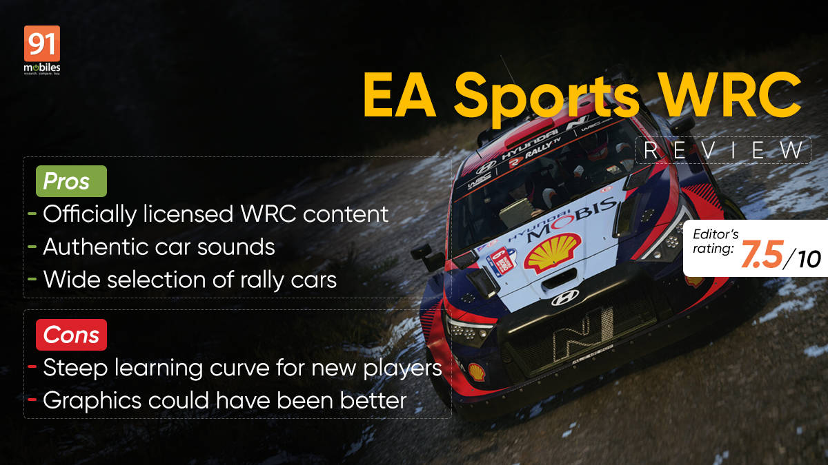 EA Sports WRC review: a rally racer that keeps you on your toes | 91mobiles.com
